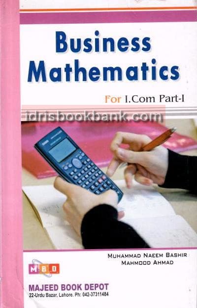 BUSINESS MATHEMATICS ICOM P1 | Idris Book Bank